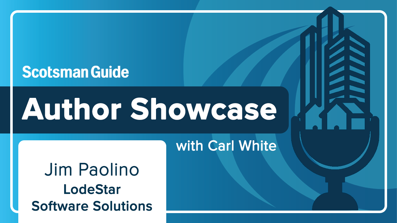 Author Showcase: Jim Paolino, LodeStar Software Solutions - Scotsman Guide